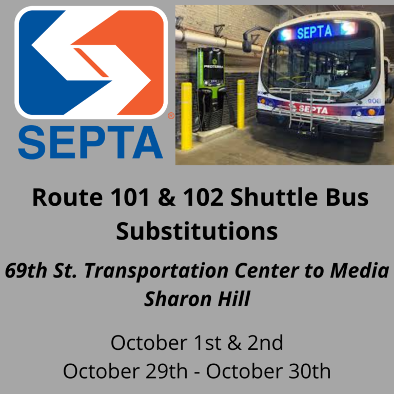 **SEPTA Route 101 & 102 Trolley Outage** Oct 1 & 2; Oct 29 & 30, 2022 ...